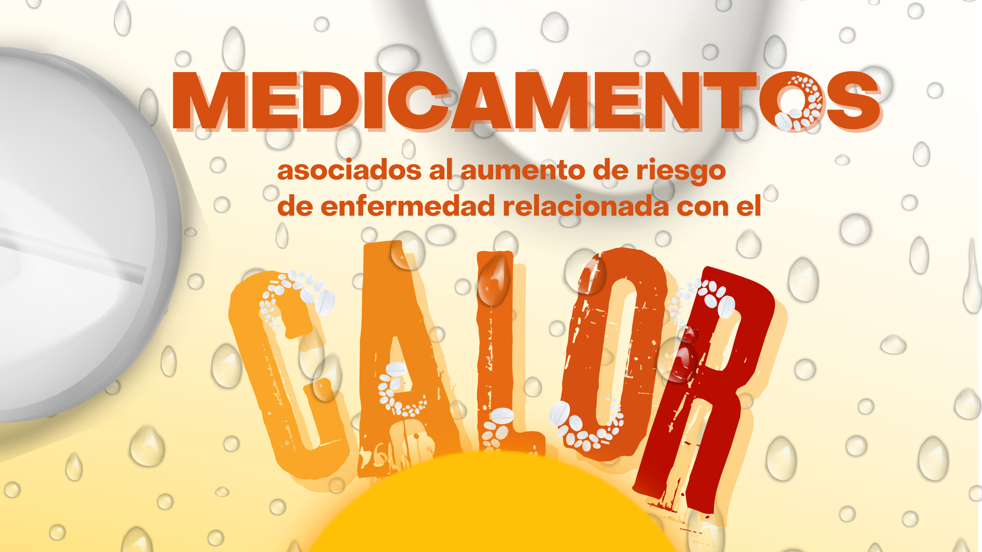 Medicamentos y calor - Pocimas de salud